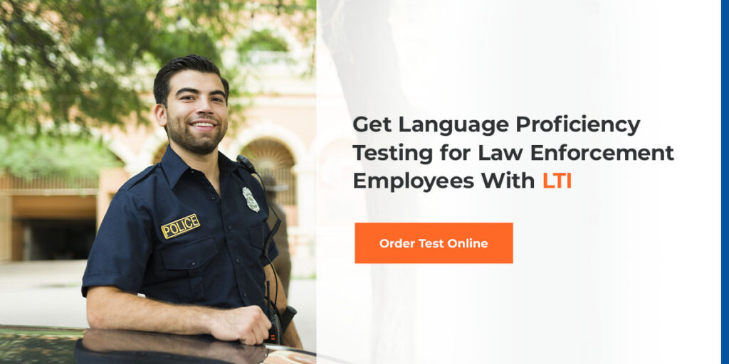 The Role of Bilingualism in Law Enforcement